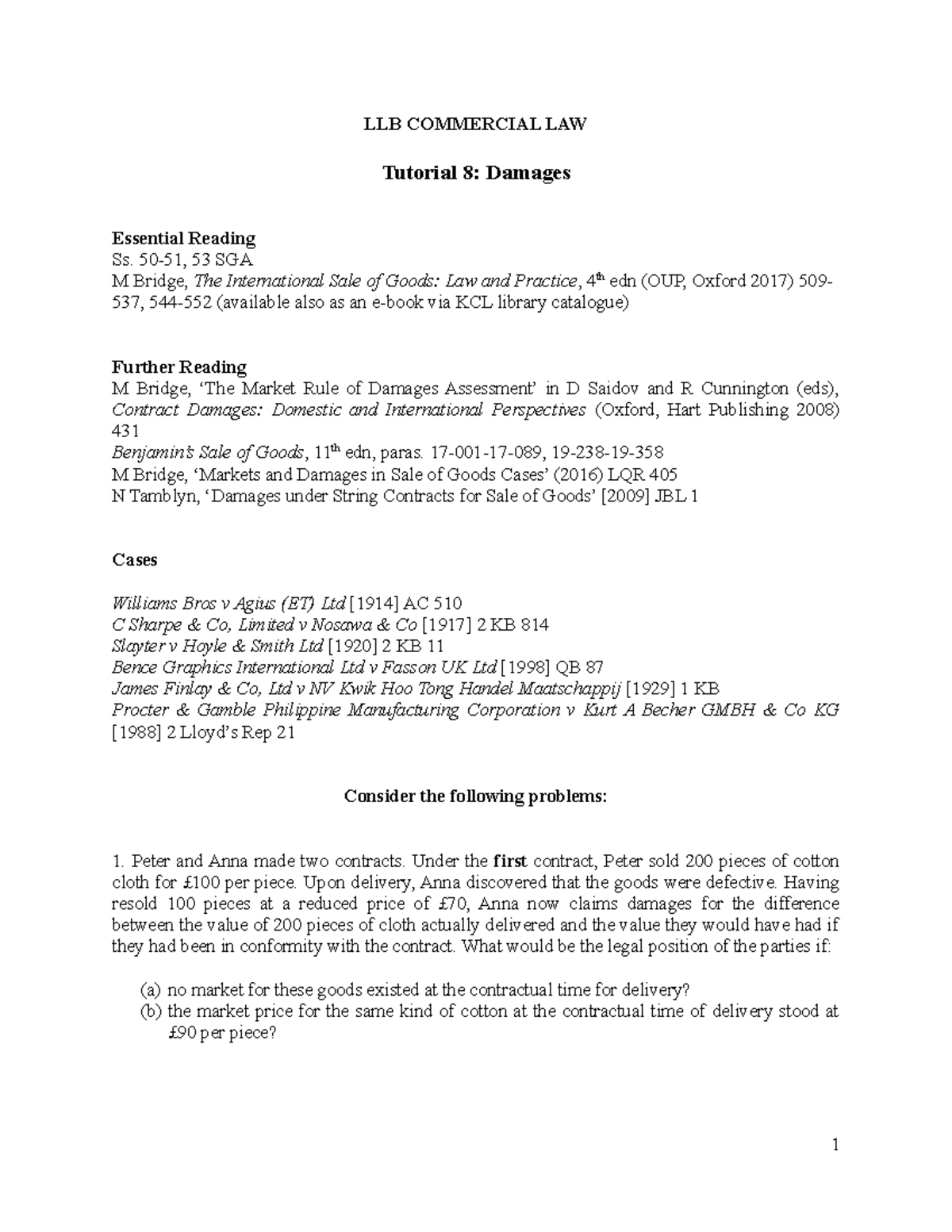 Tutorial 8 Handout - Damages - LLB COMMERCIAL LAW Tutorial 8: Damages Essential Reading Ss. 50 ...