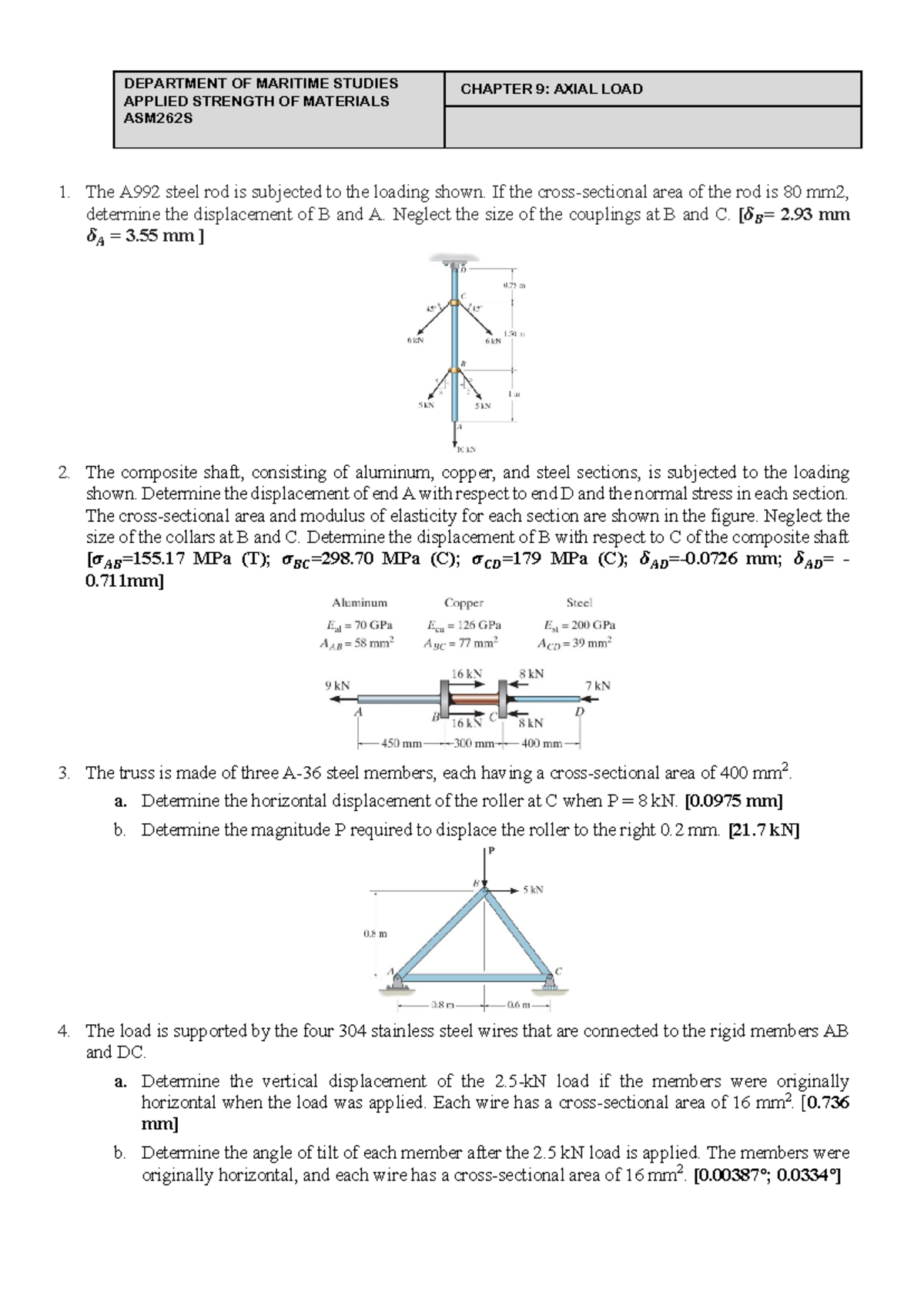 Chapter 9 - Tutorial - The A992 steel rod is subjected to the loading shown. If the cross ...