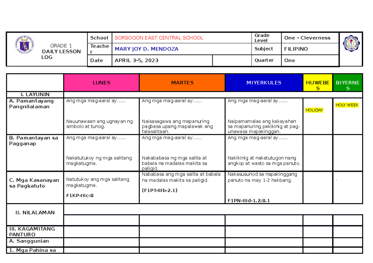 Filipino Third Quarter WEEK 2 - GRADE 1 DAILY LESSON LOG School SORSOGON EAST CENTRAL SCHOOL ...