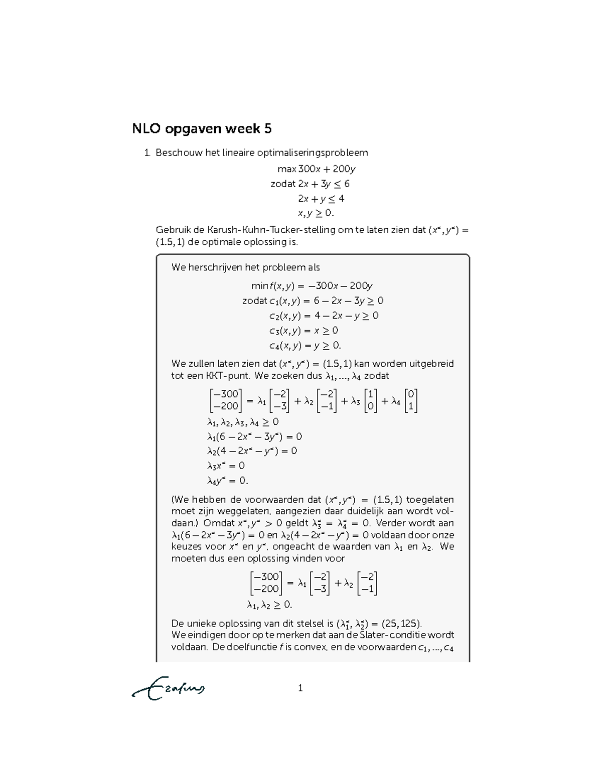 NLO opgaven week5 met deel antwoorden - NLO opgaven week 5 Beschouw het ...