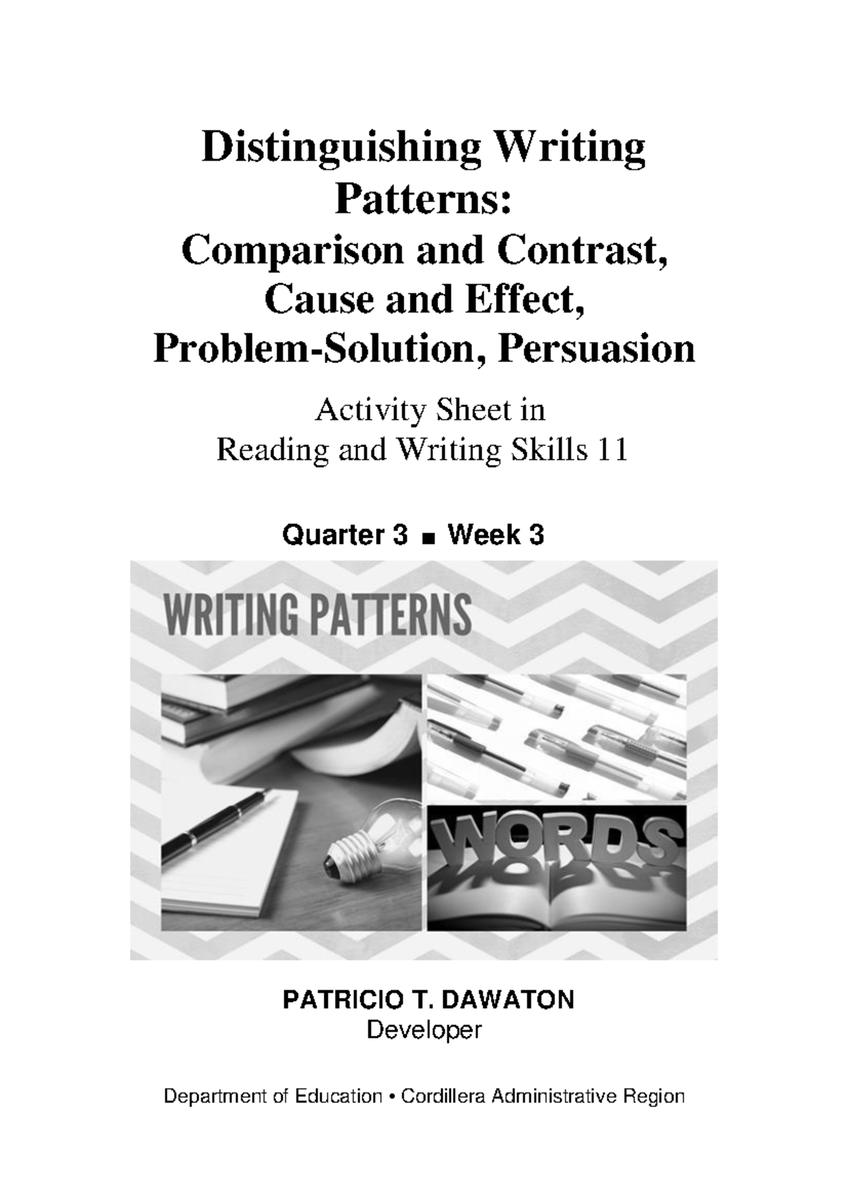 Passed 1658-13-21 Melcs Dep Ed-CAR RO Distinguishing Writing Patterns ...