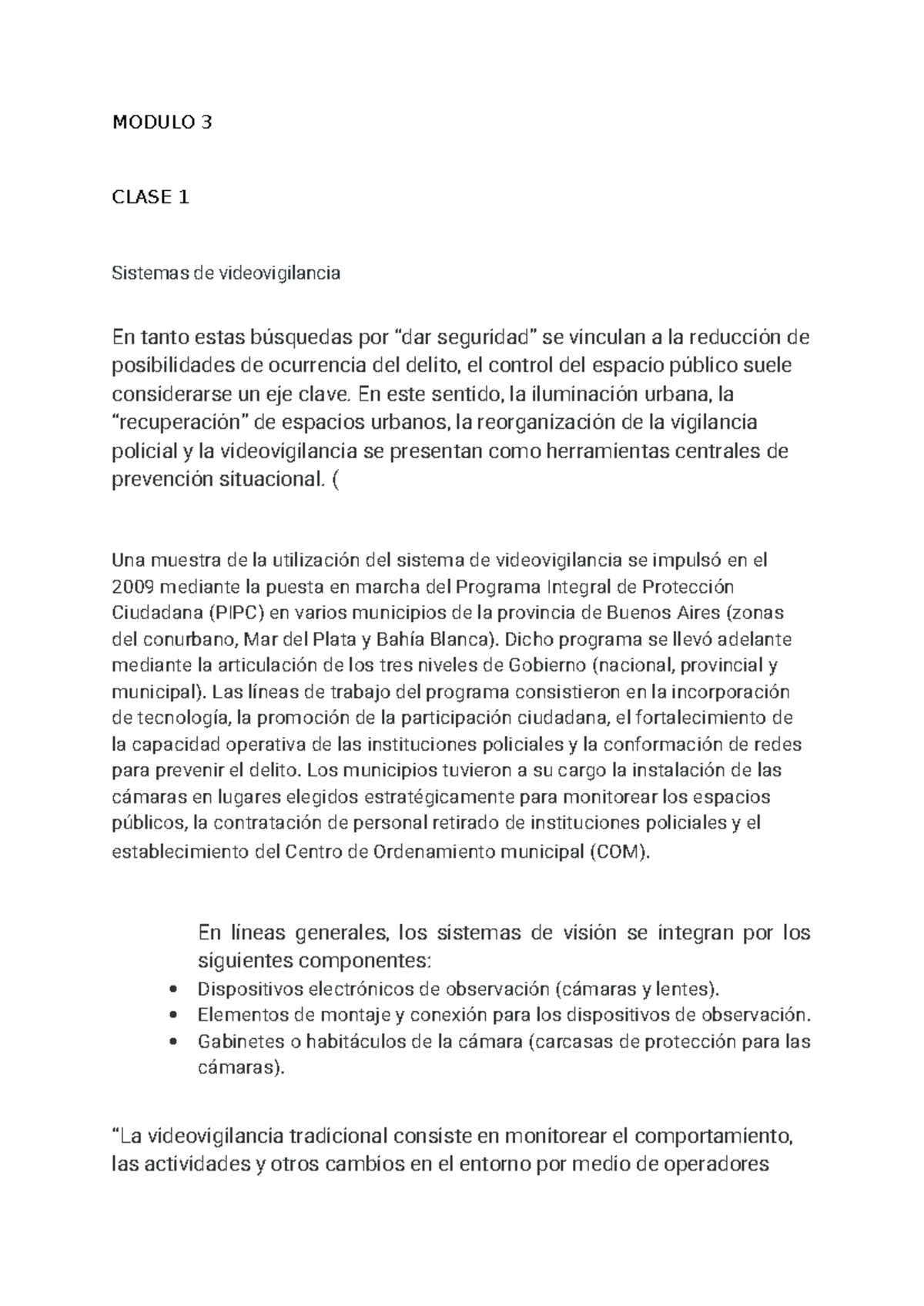 Sistemas de seguridad publica mod 3 y 4 - MODULO 3 CLASE 1 Sistemas de videovigilancia En tanto ...