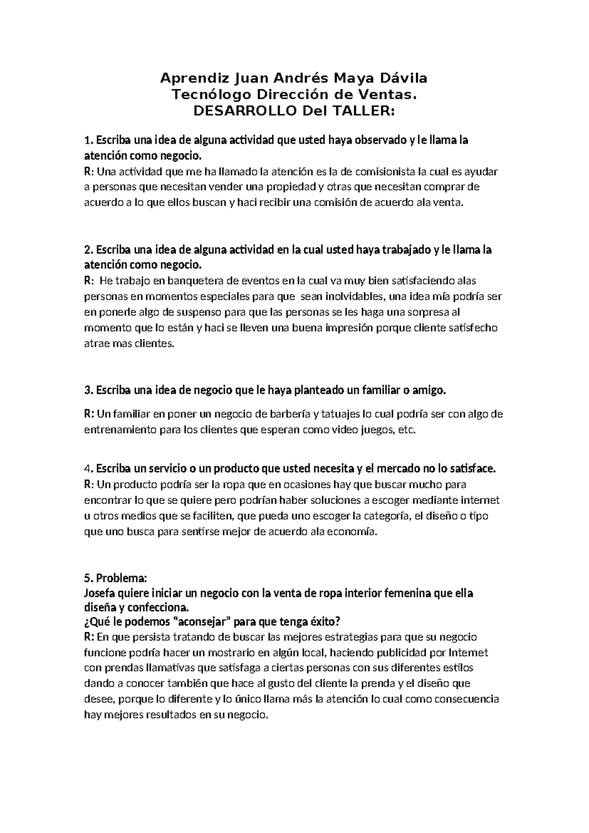 Profe Maur emprendimiento - Aprendiz Juan Andrés Maya Dávila Tecnólogo ...