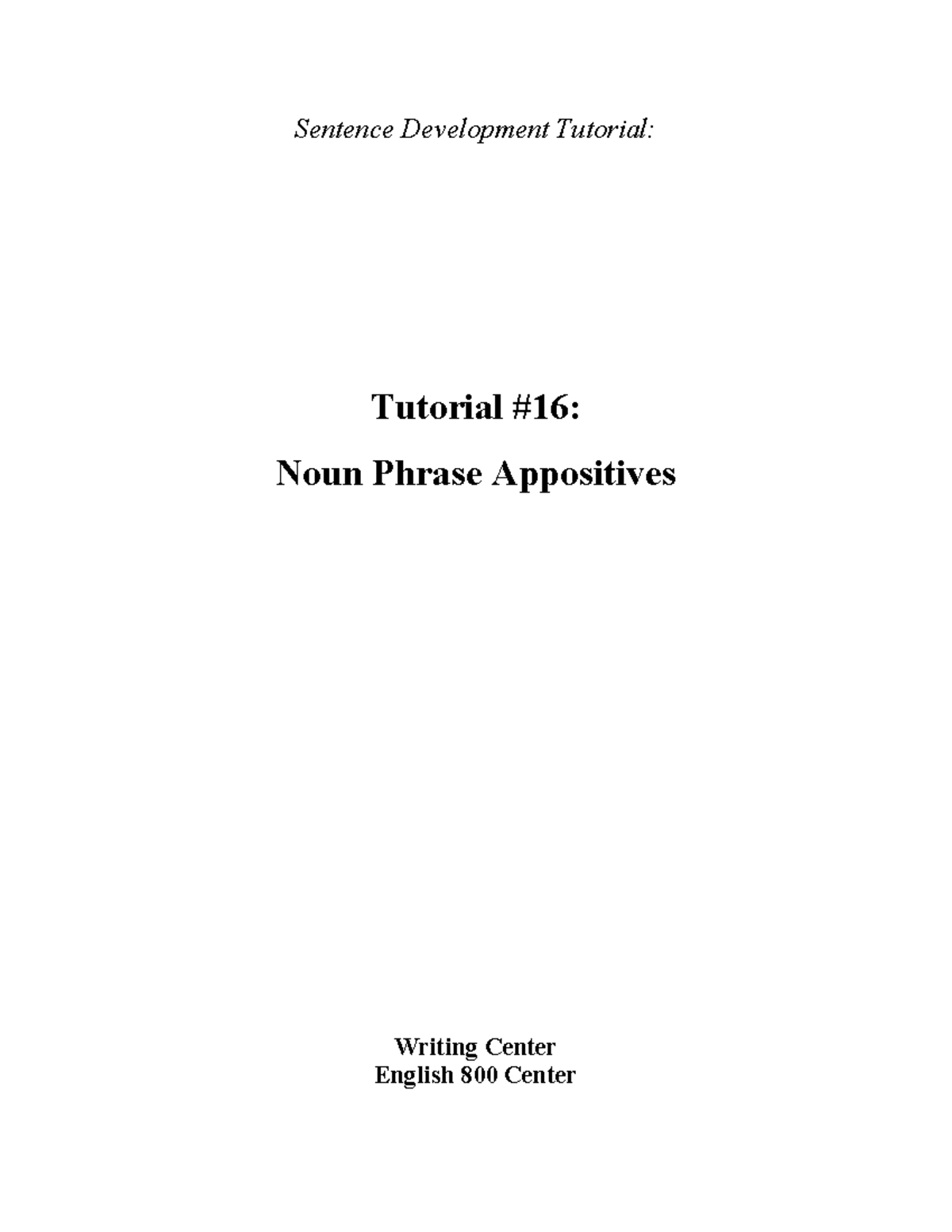 16 SD Noun Phrase Appositives Final - Sentence Development Tutorial ...