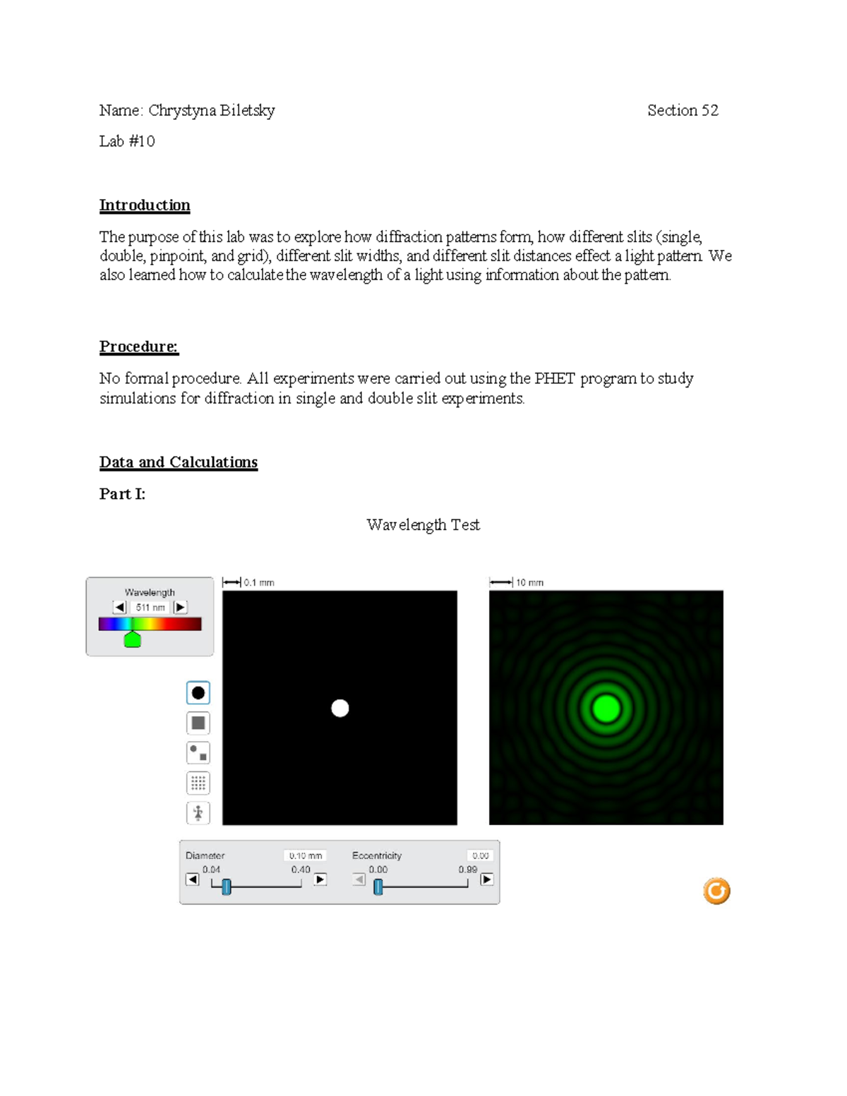 Lab 10- Interference and Diffraction - Name: Chrystyna Biletsky Section ...