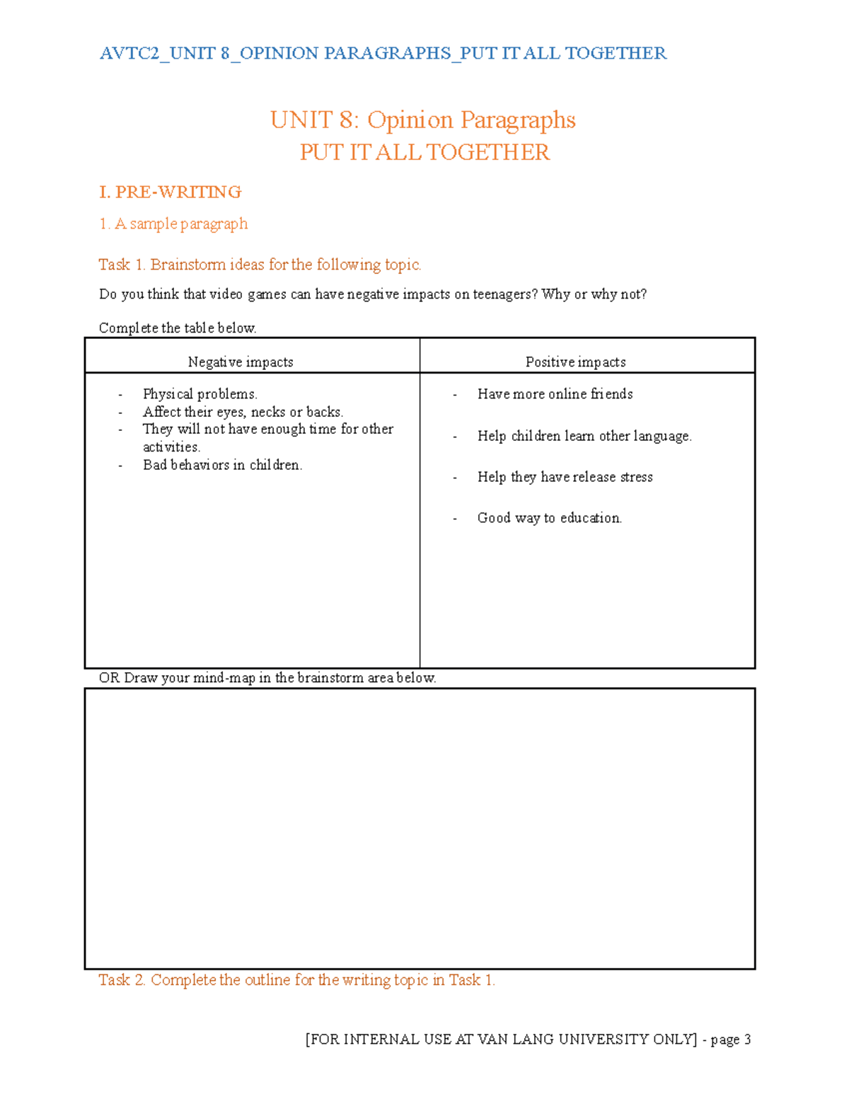 AVTC2 Unit 8 Before class - UNIT 8: Opinion Paragraphs PUT IT ALL ...
