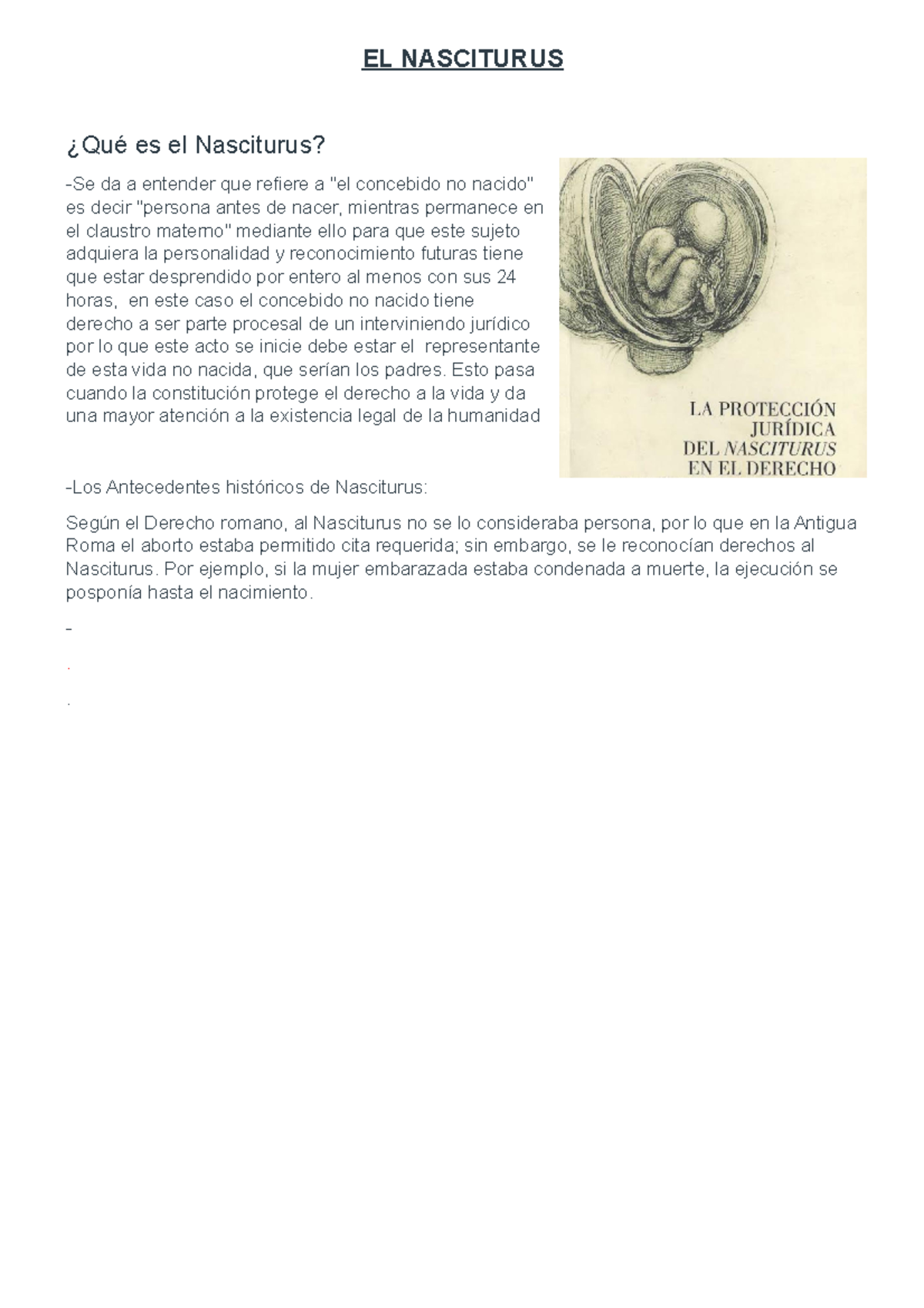 EL Nasciturus - S16 - EL NASCITURUS ¿Qué es el Nasciturus? -Se da a ...
