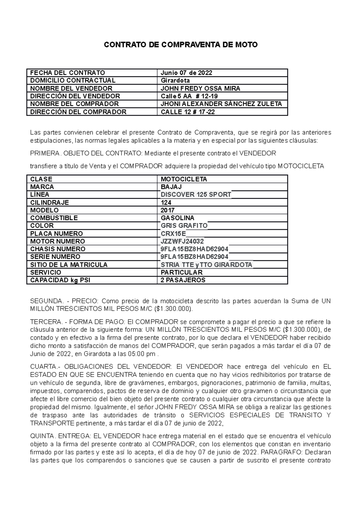 Contrato DE Compraventa DE MOTO - CONTRATO DE COMPRAVENTA DE MOTO FECHA DEL CONTRATO Junio 07 de ...