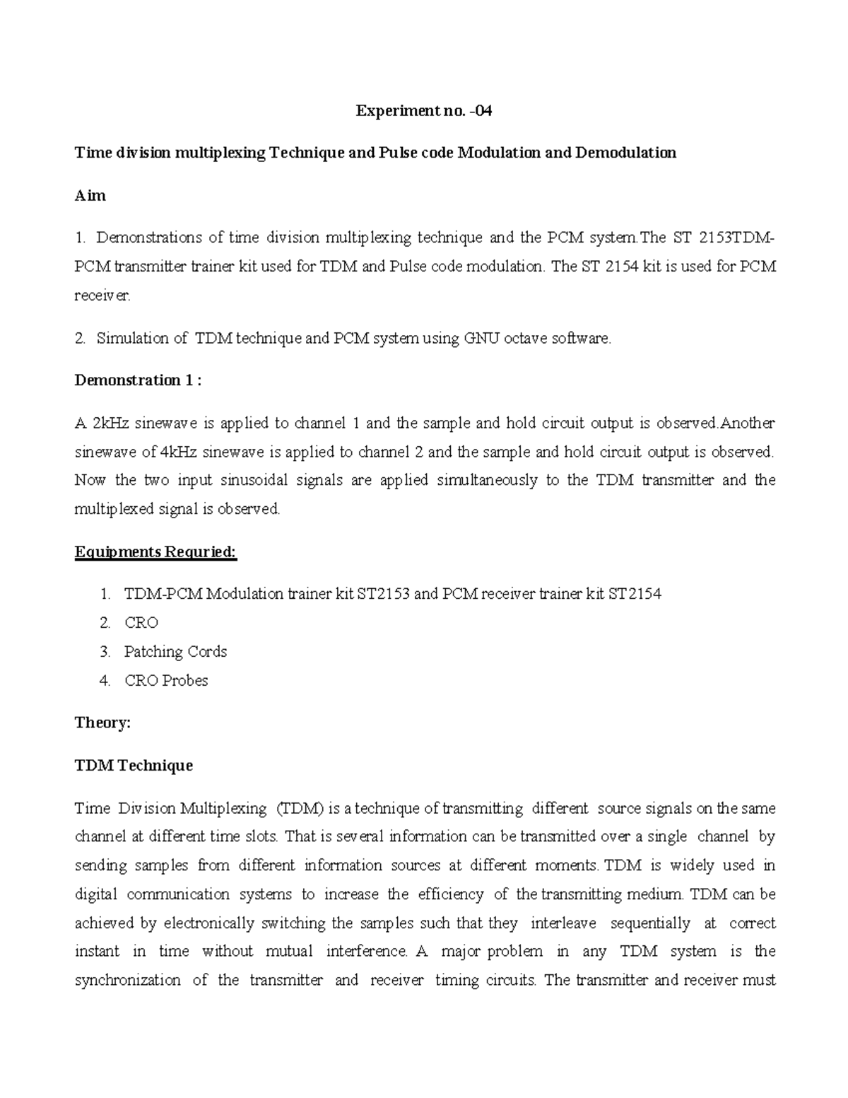 CE LAB-04 - CE LAB MANUAL OF KIIT - Experiment no. - Time division ...