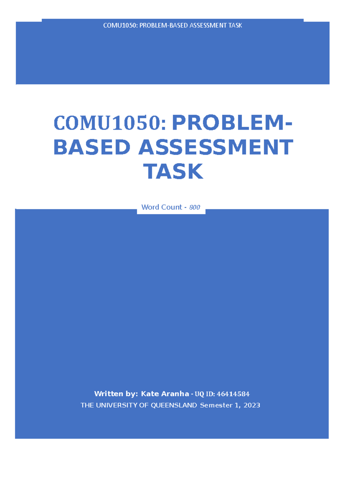 Comu1050 Problem Based Assignment Written By Kate Aranha Uq Id 46414584 The University 