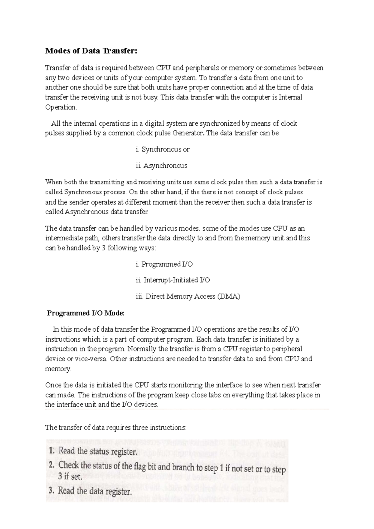 Input Output Organization - Modes of Data Transfer: Transfer of data is ...