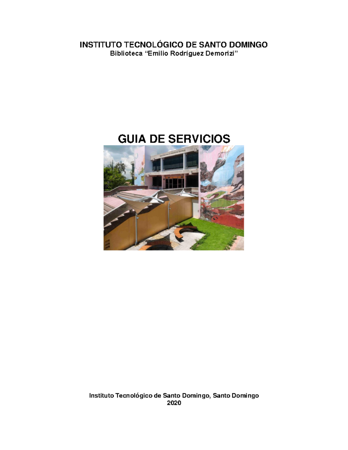 GUÍA DE Servicios-intec 2021 - INSTITUTO TECNOLÓGICO DE SANTO DOMINGO ...