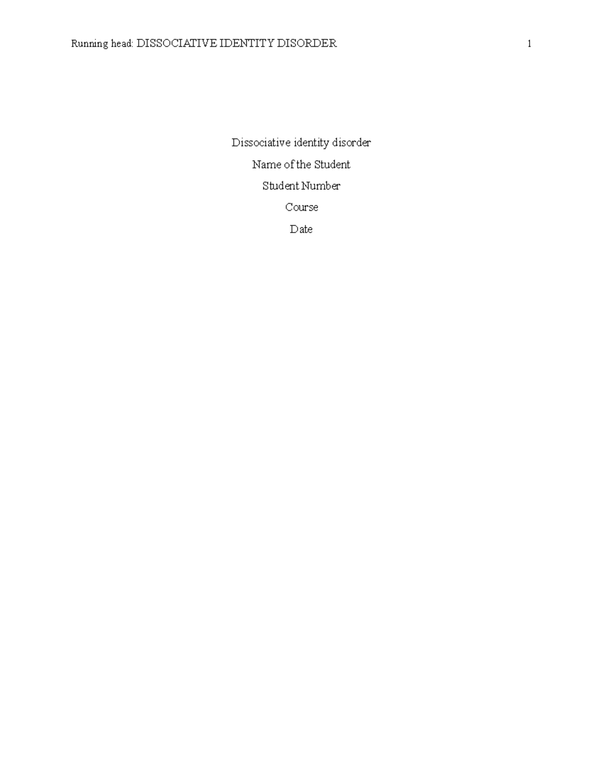 Psychology essay on dissociative identity disorders Order 962626.edited ...