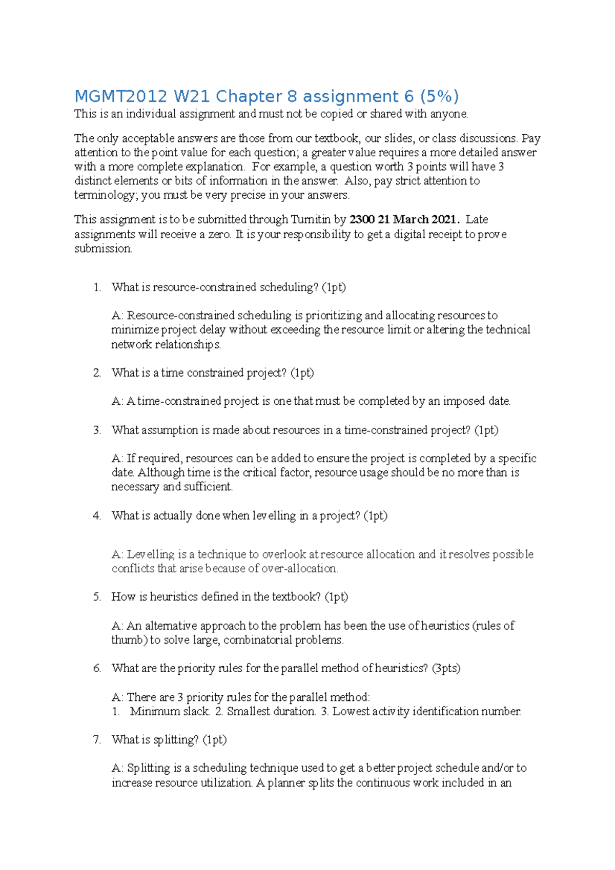 Assignment 6 week 8 chapter 8(1) - MGMT2012 W21 Chapter 8 assignment 6 (5%) This is an ...