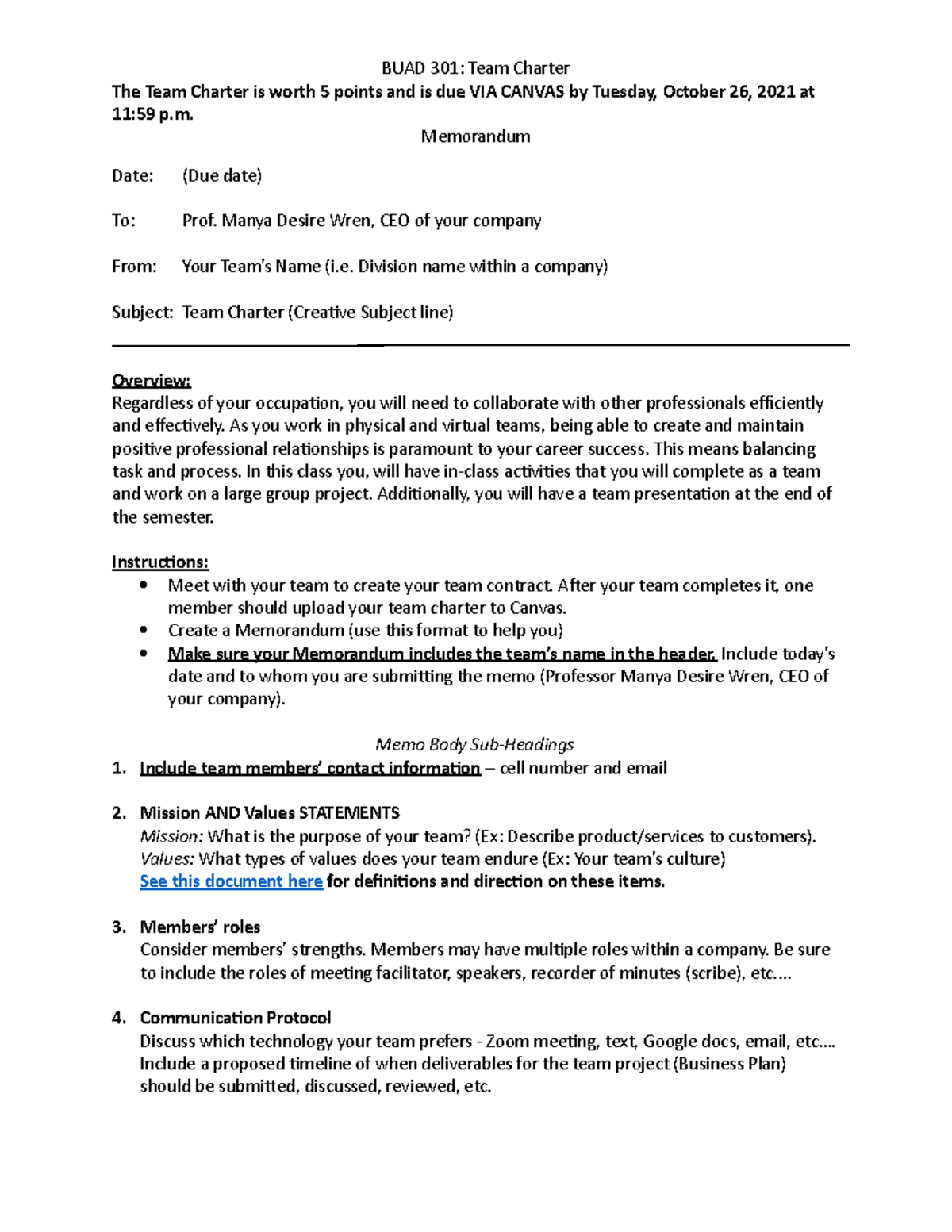 Team Charter Instructions 301 - FA 21 - BUAD 301: Team Charter The Team Charter is worth 5 ...