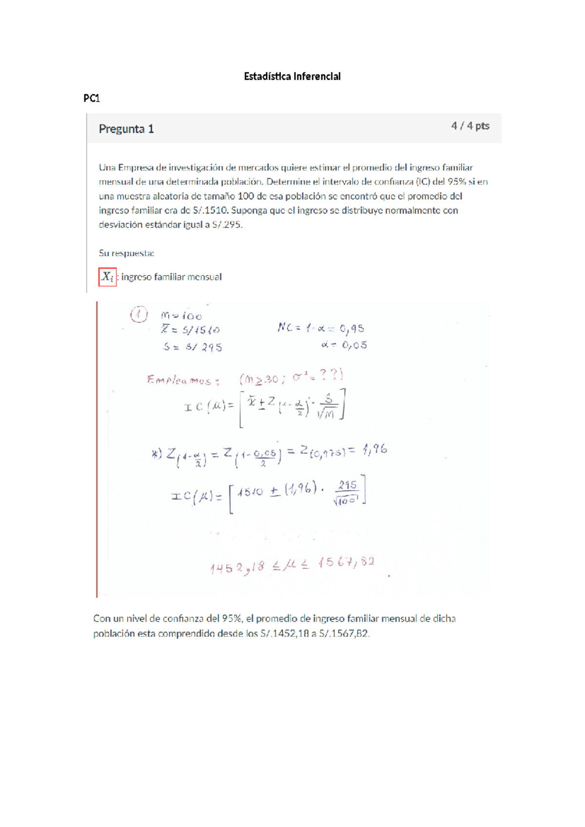 Examen La fijas de inferencial - Probabilidad y Estadística - Estadística inferencial PC PC3 ...