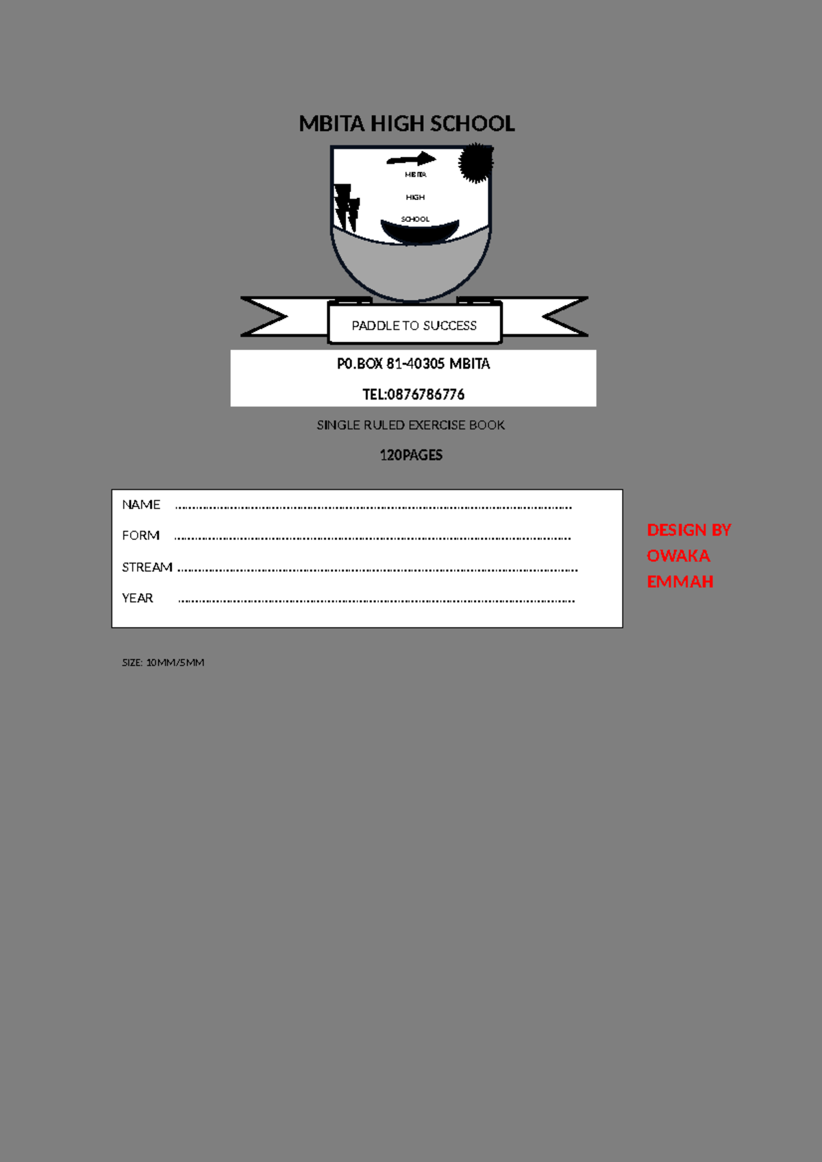 Emmah Tinah - satisfactory - MBITA HIGH SCHOOL MBITA HIGH SCHOOL PADDLE ...