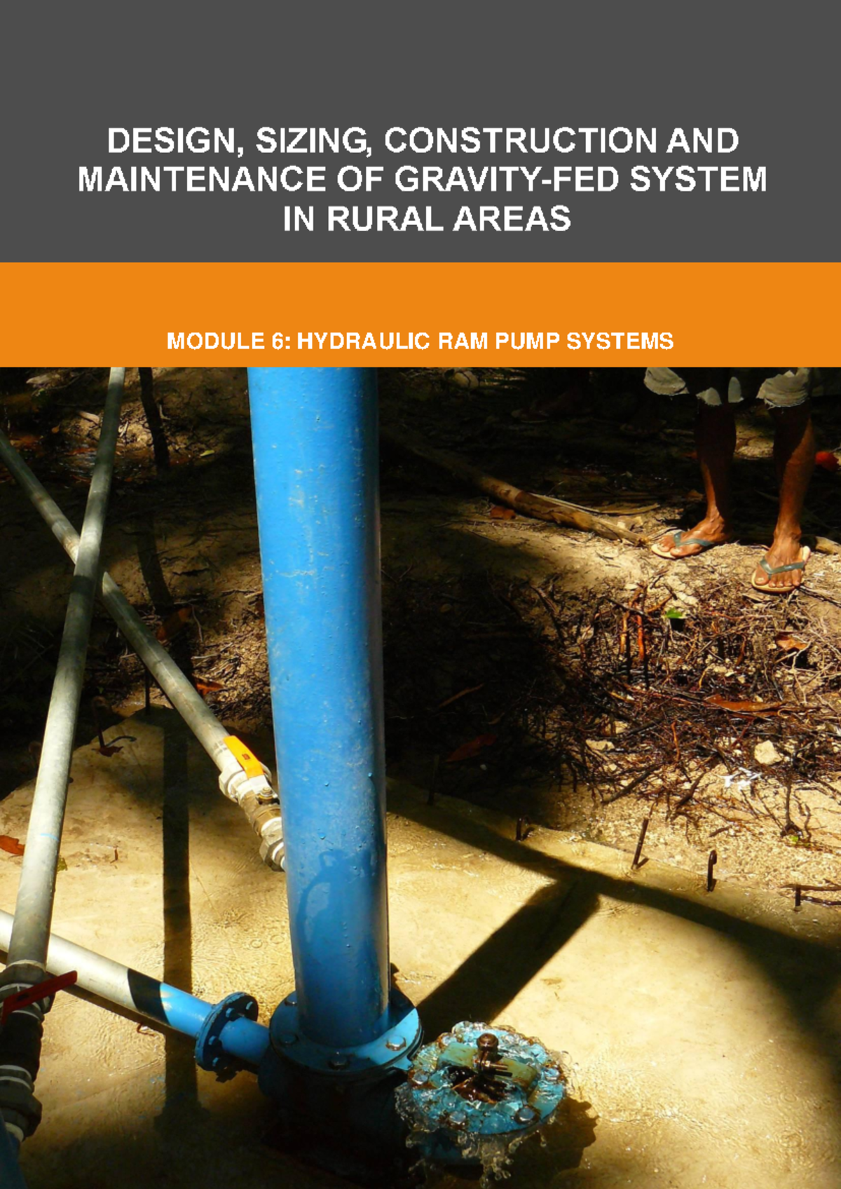 Acf gravity fed system in rural areas 6 hydraulic ram pump systems 2009 ...