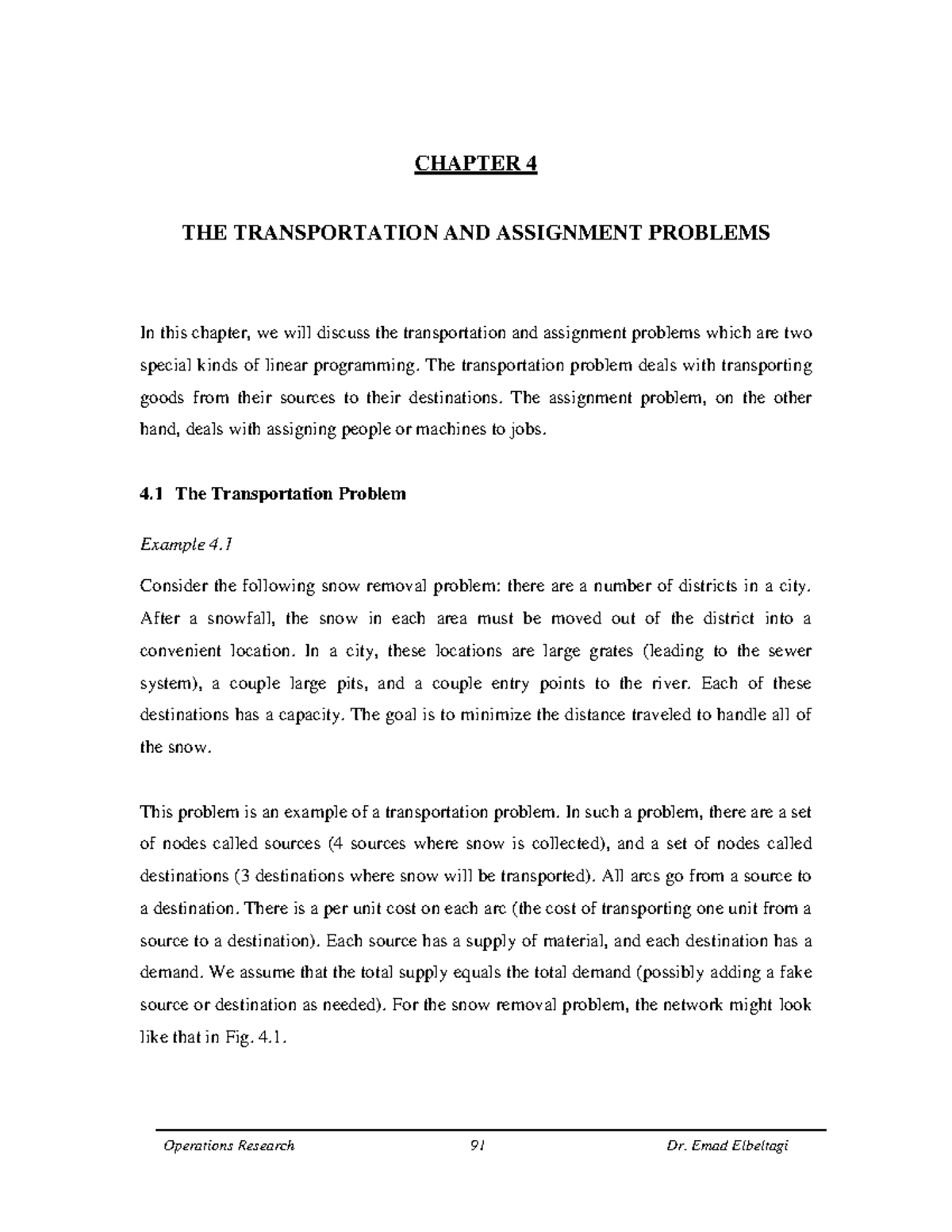 CB312 Ch4 - CHAPTER 4 THE TRANSPORTATION AND ASSIGNMENT PROBLEMS In ...
