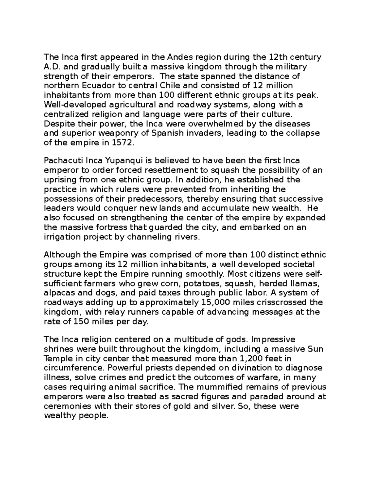 The inca - notes - The Inca first appeared in the Andes region during ...