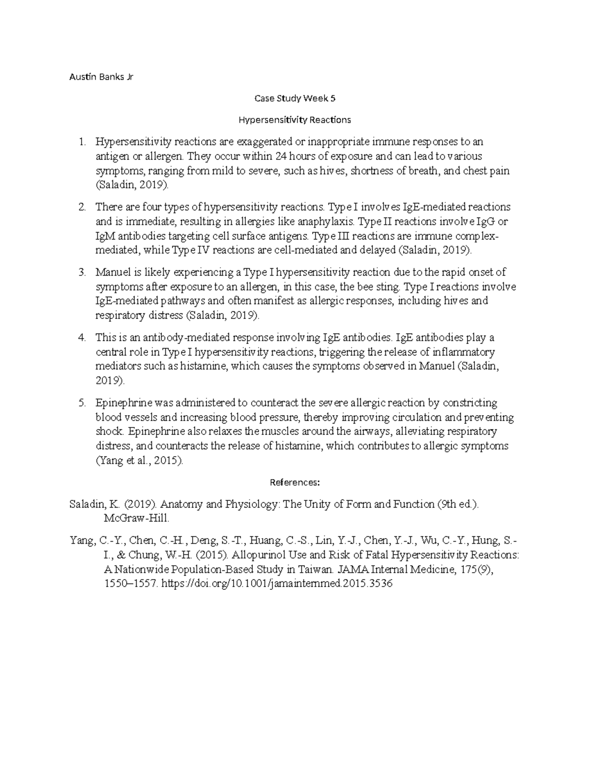 Case Study Week 5 Hypersensitivity Reactions A&P 3 - Austin Banks Jr Case Study Week 5 - Studocu