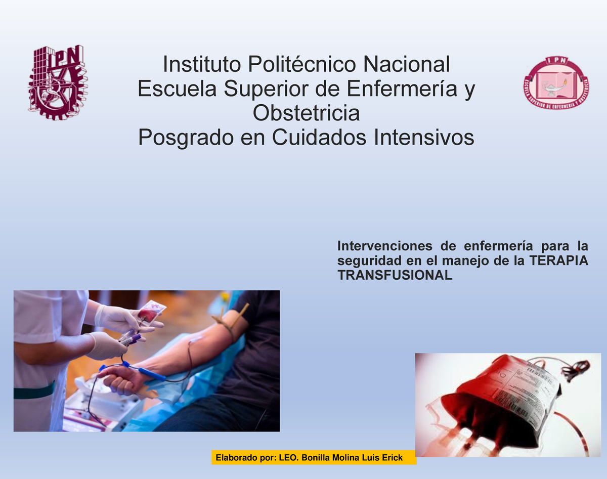 Intervenciones de enfermería en la terapia transfusional LEBM - Instituto Politécnico Nacional ...