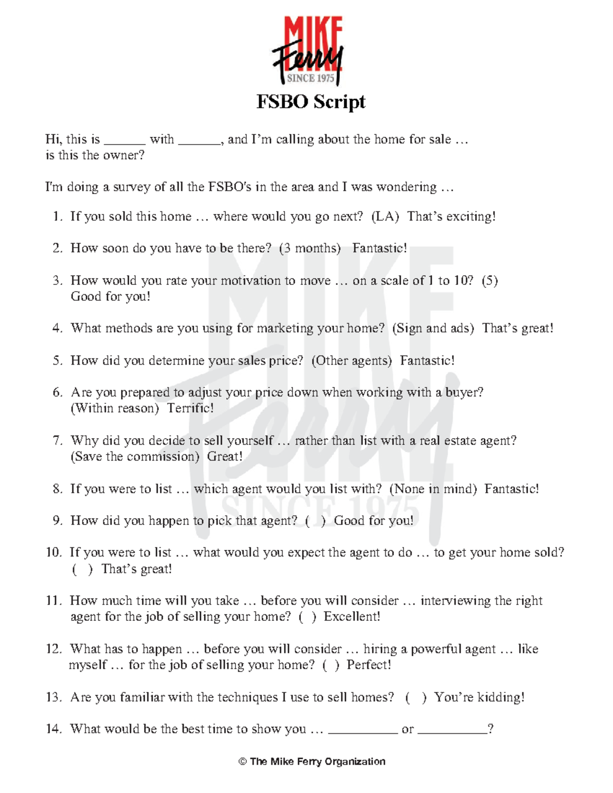 PS FSBO script - © The Mike Ferry Organization FSBO Script Hi, this is ...