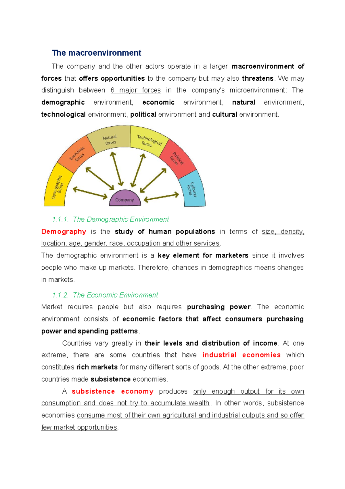 The macroenvironment - We may distinguish between 6 major forces in the ...