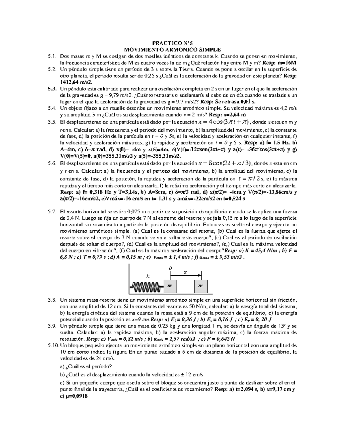 Oscilaciones - ADASDASD - PRACTICO N° MOVIMIENTO ARMONICO SIMPLE Dos ...