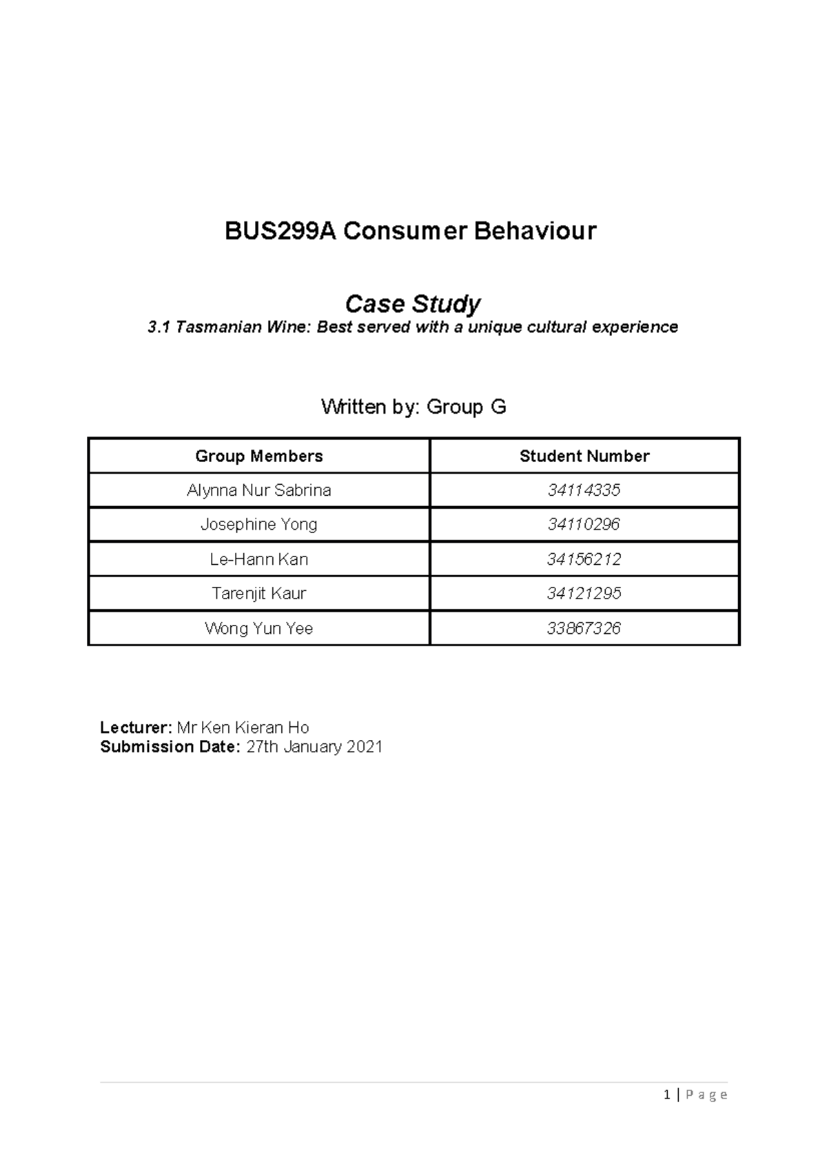 BUS299A Consumer Behaviour Case Study 3.1 Group G - BUS299A Consumer ...