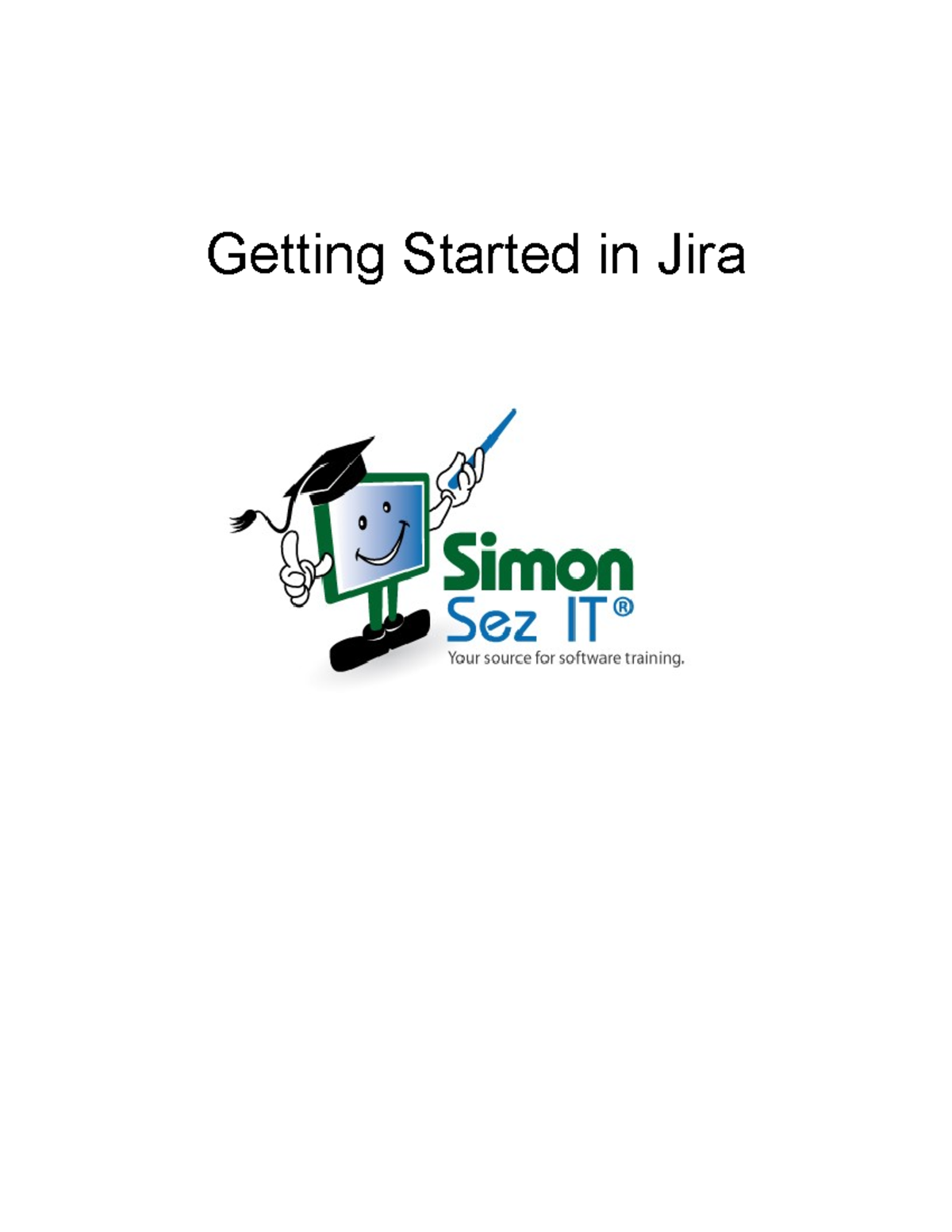 Getting+Started+in+Jira - Getting Started in Jira Table of Contents ...