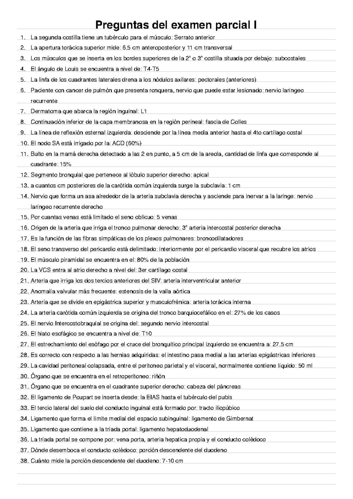 Anatomía II Parcial 1 2023 - Preguntas del examen parcial I 1. La segunda costilla tiene un ...