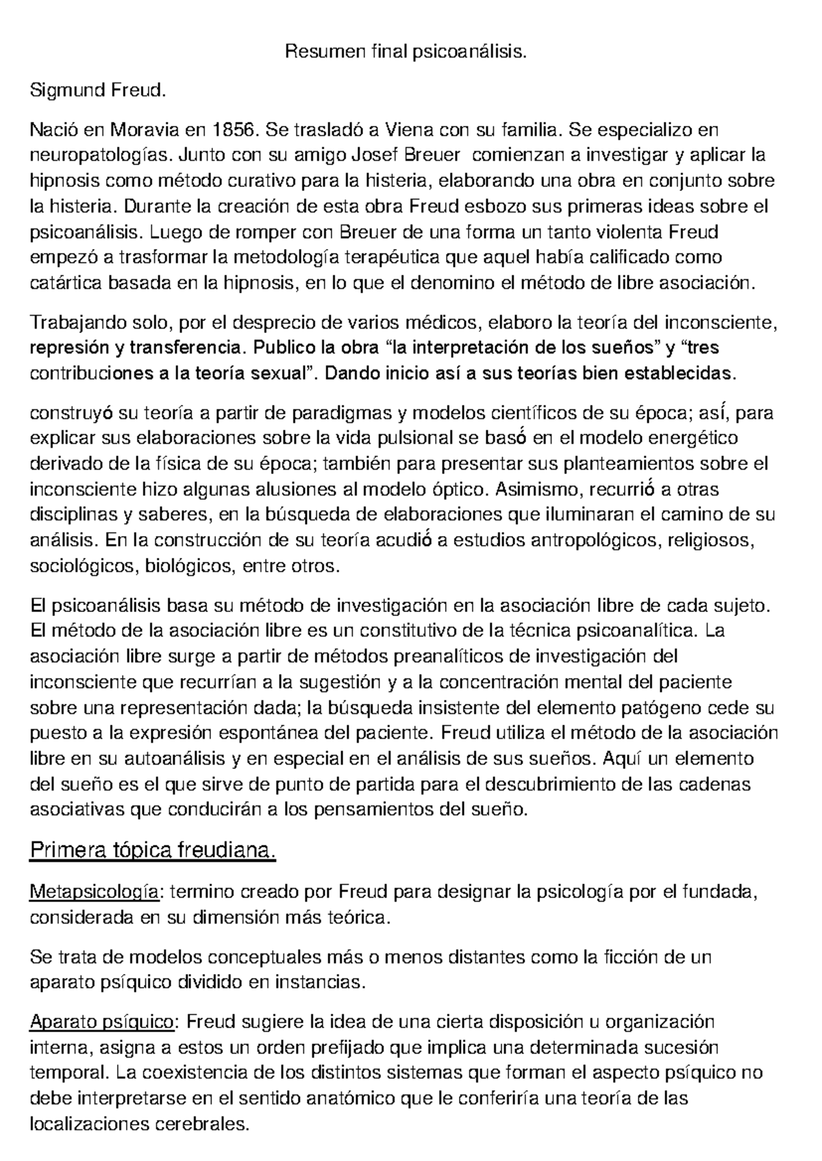 Resumen psicoanálisis final - Resumen final psicoanálisis. Sigmund ...