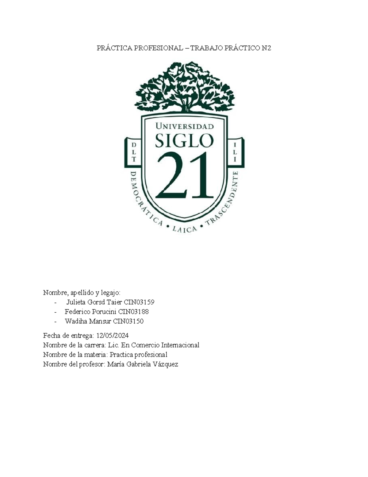Practica Profesional Tp2 Práctica Profesional Trabajo Práctico N
