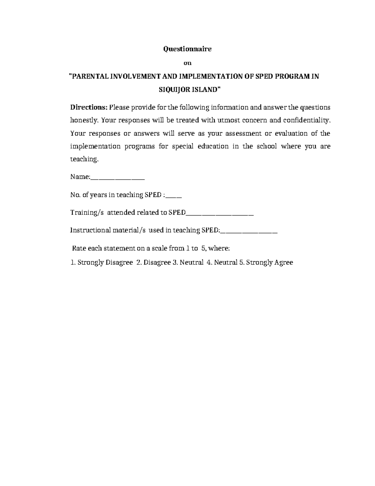 Questionnaire for Research - Questionnaire on "PARENTAL INVOLVEMENT AND ...
