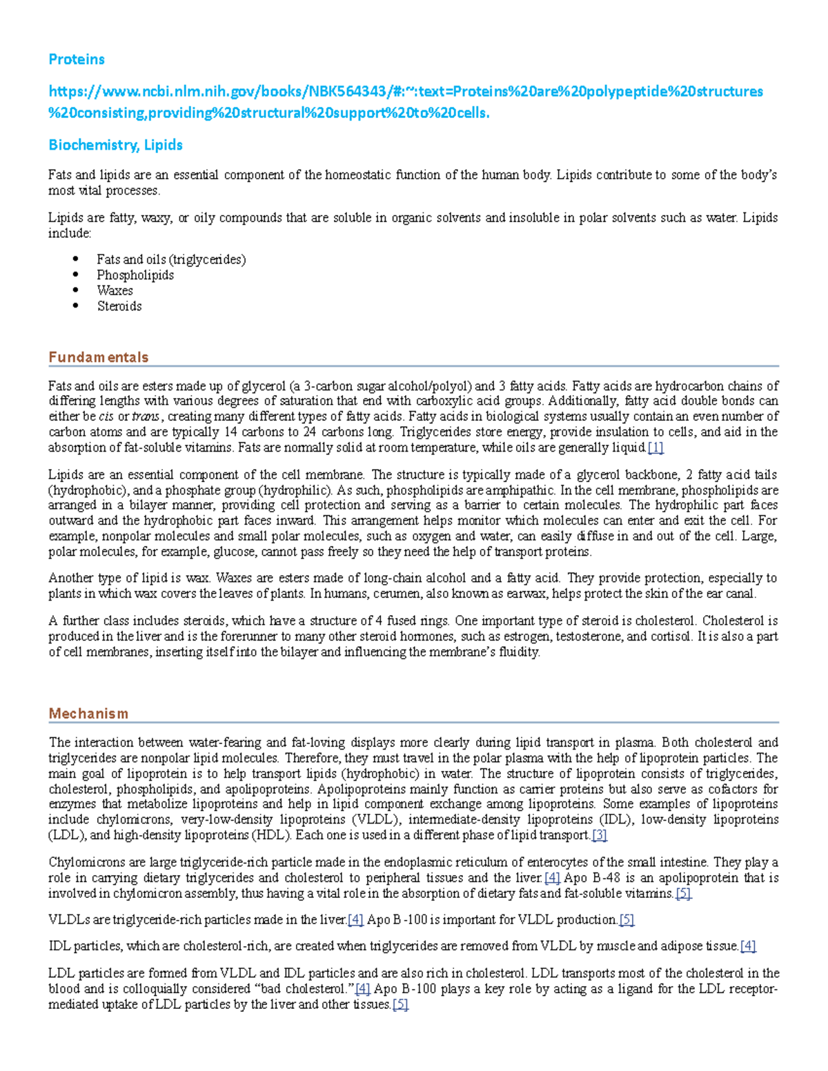Lipids - Proteins ncbi.nlm.nih/books/NBK564343/#:~:text=Proteins%20are ...