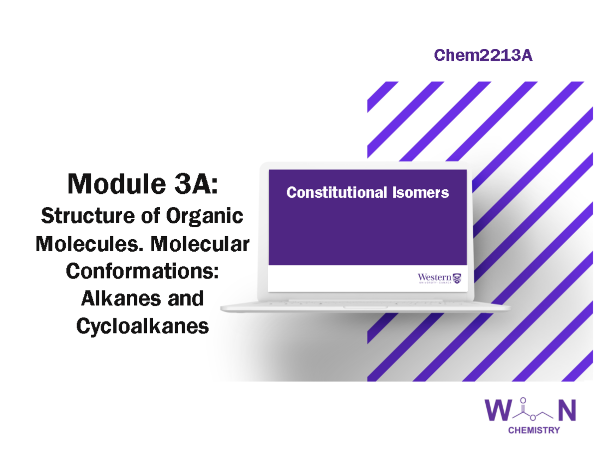 Module+3-Unannotated+Notes - Module 3A: Structure of Organic Molecules ...