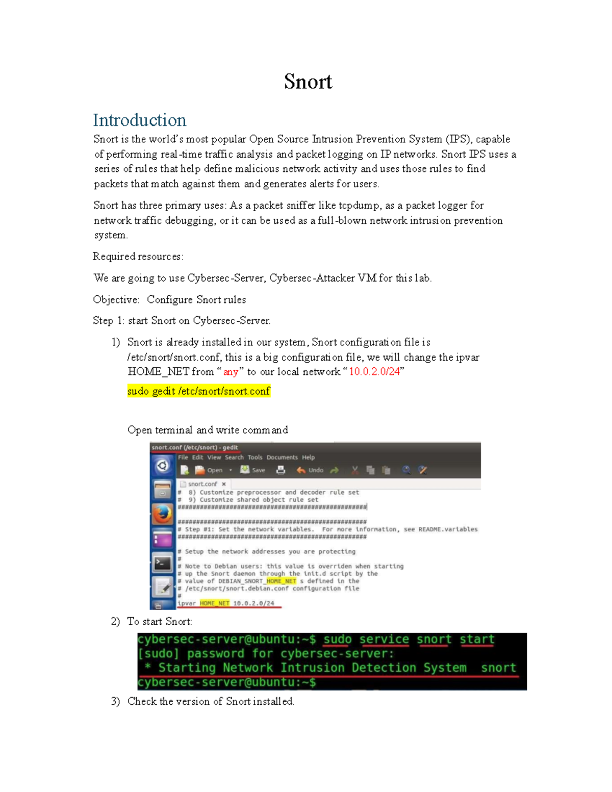 LAB6 - Snort Introduction Snort is the world’s most popular Open Source ...