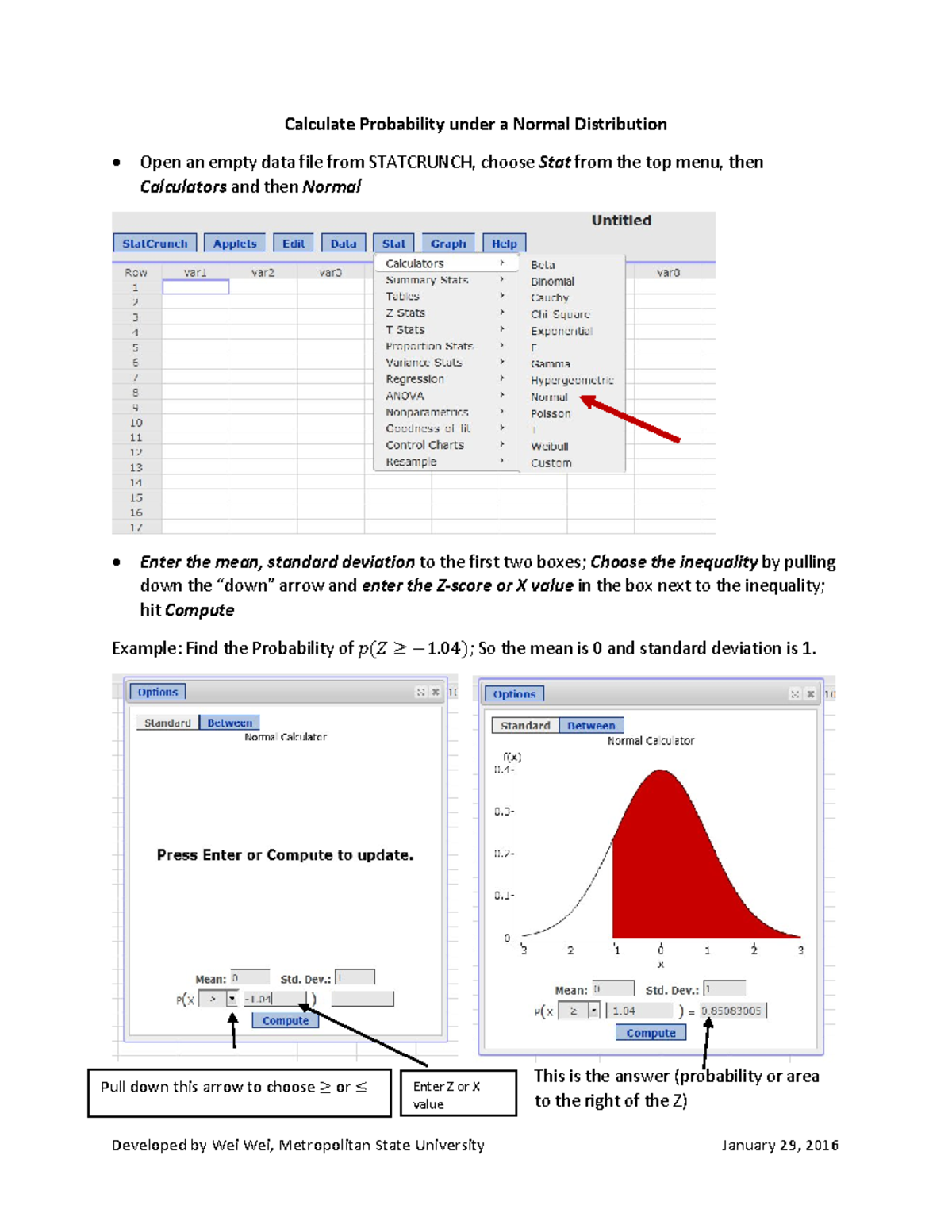 STAT201 Stat Crunch Normal Probabilities - Developed by Wei Wei, Metropolitan State University ...