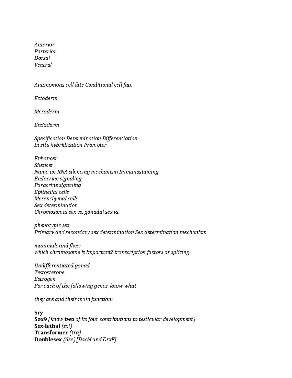 Devbio 1 - Unit one - Anterior Posterior Dorsal Ventral Autonomous cell ...