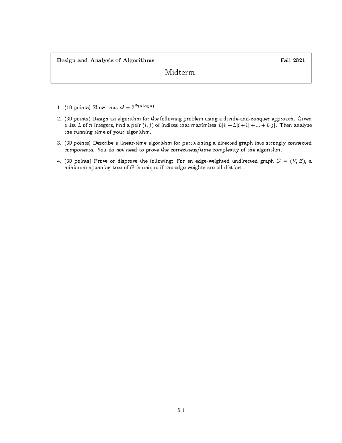 CSED331 mid 2021 1 - Design and Analysis of Algorithms Fall 2021 Midterm (10 points) Show that n ...