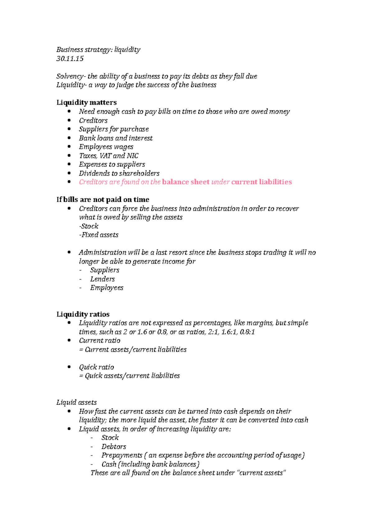 Wk 18 Liquidity Notes - Business strategy: liquidity 30.11 the ability ...