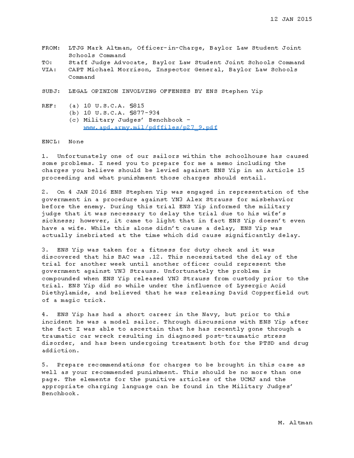 Assignment Fact Pattern - 12 JAN 2015 FROM: LTJG Mark Altman, Officer ...