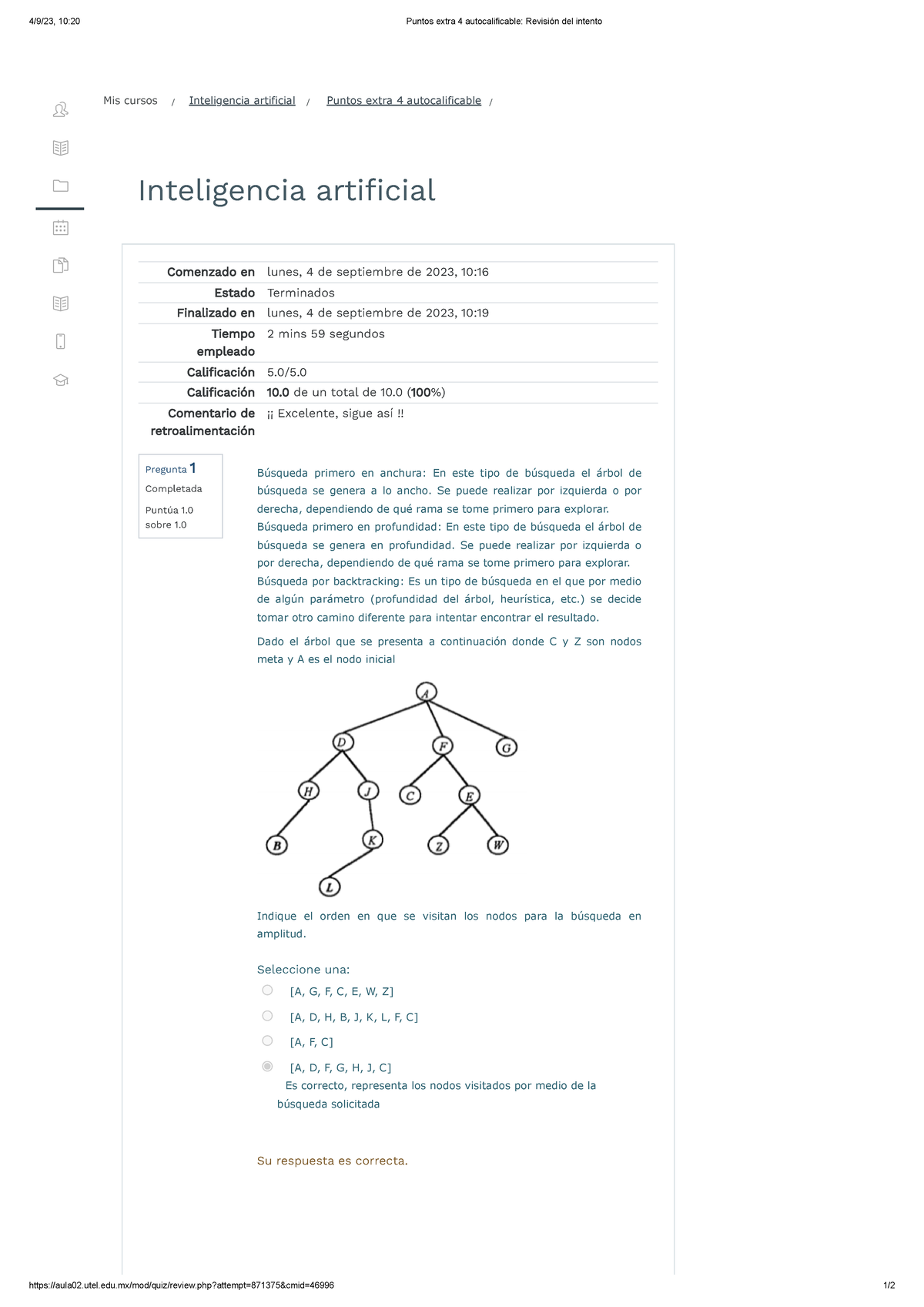 Autocalificable 4 Inteligencia Artificial - 4/9/23, 10:20 Puntos extra ...