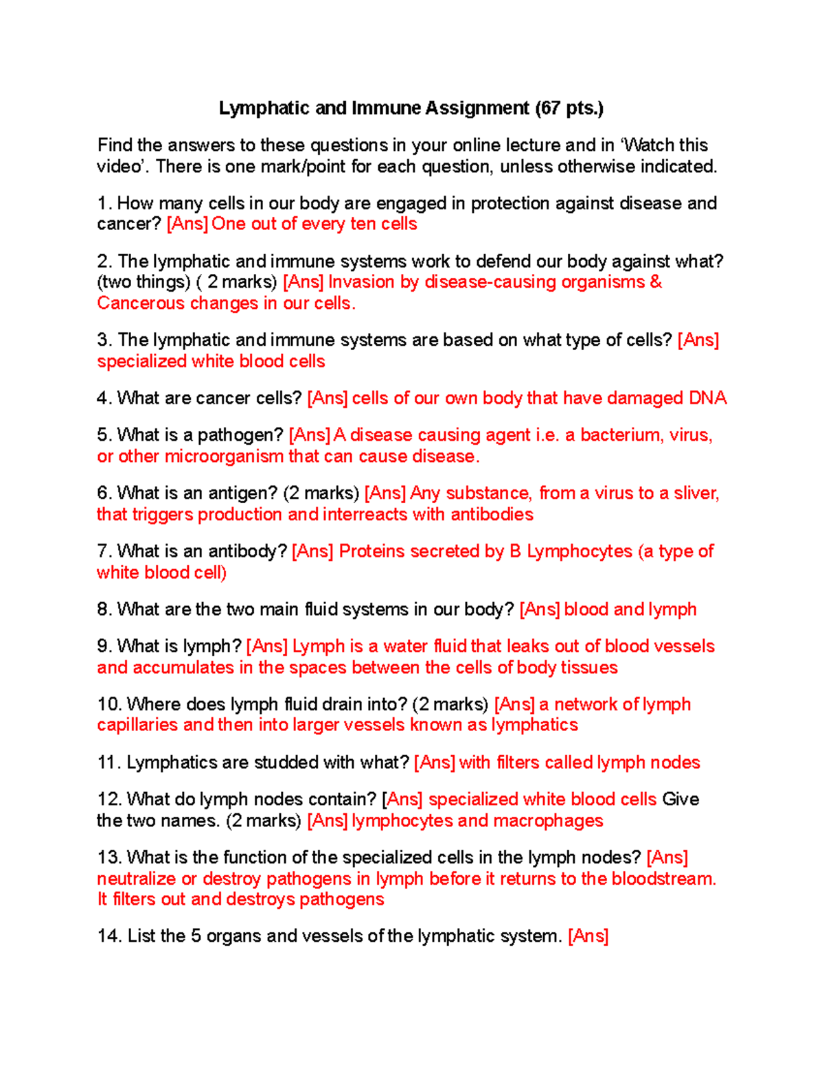 Lymphatic and Immune Assignment (67 pts - ) Find the answers to these ...