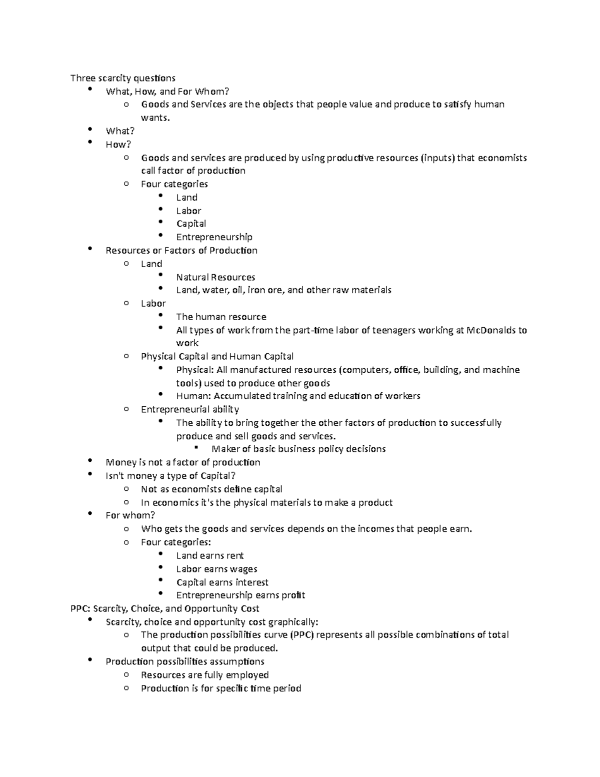 Module 2 - Three scarcity questions What, How, and For Whom? o Goods ...