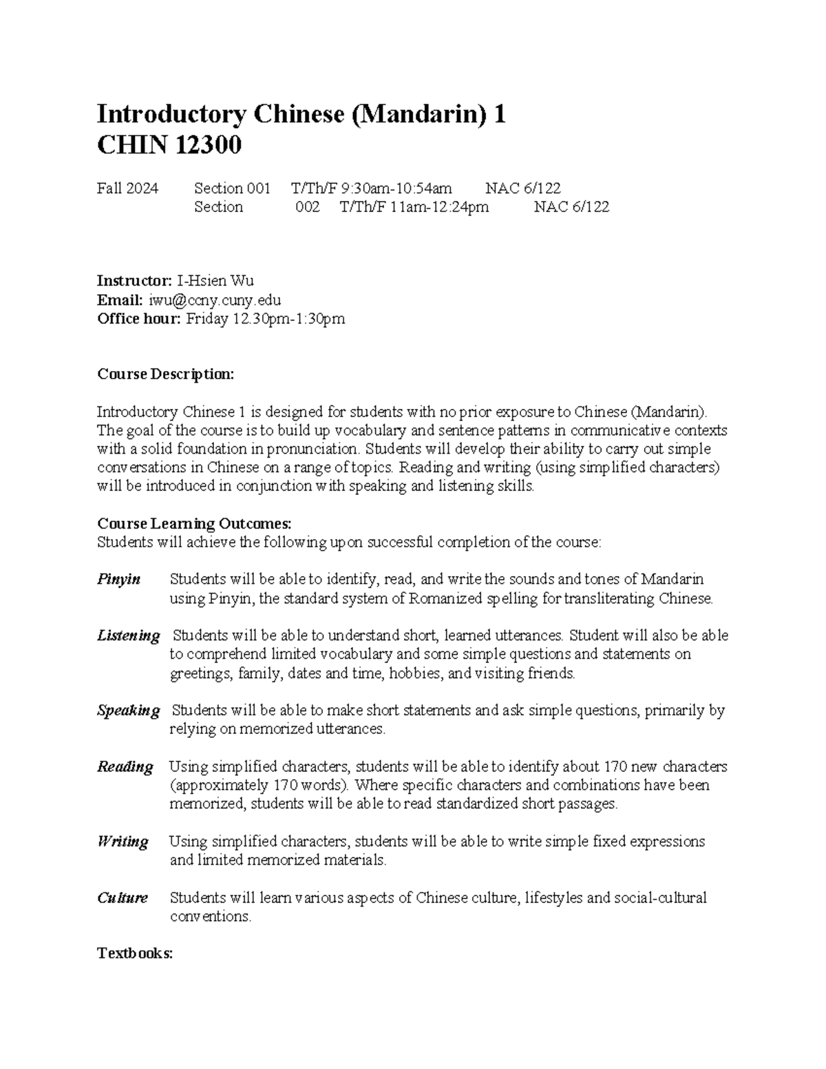 Elementary Chinese 1 2024 - Introductory Chinese (Mandarin) 1 CHIN ...