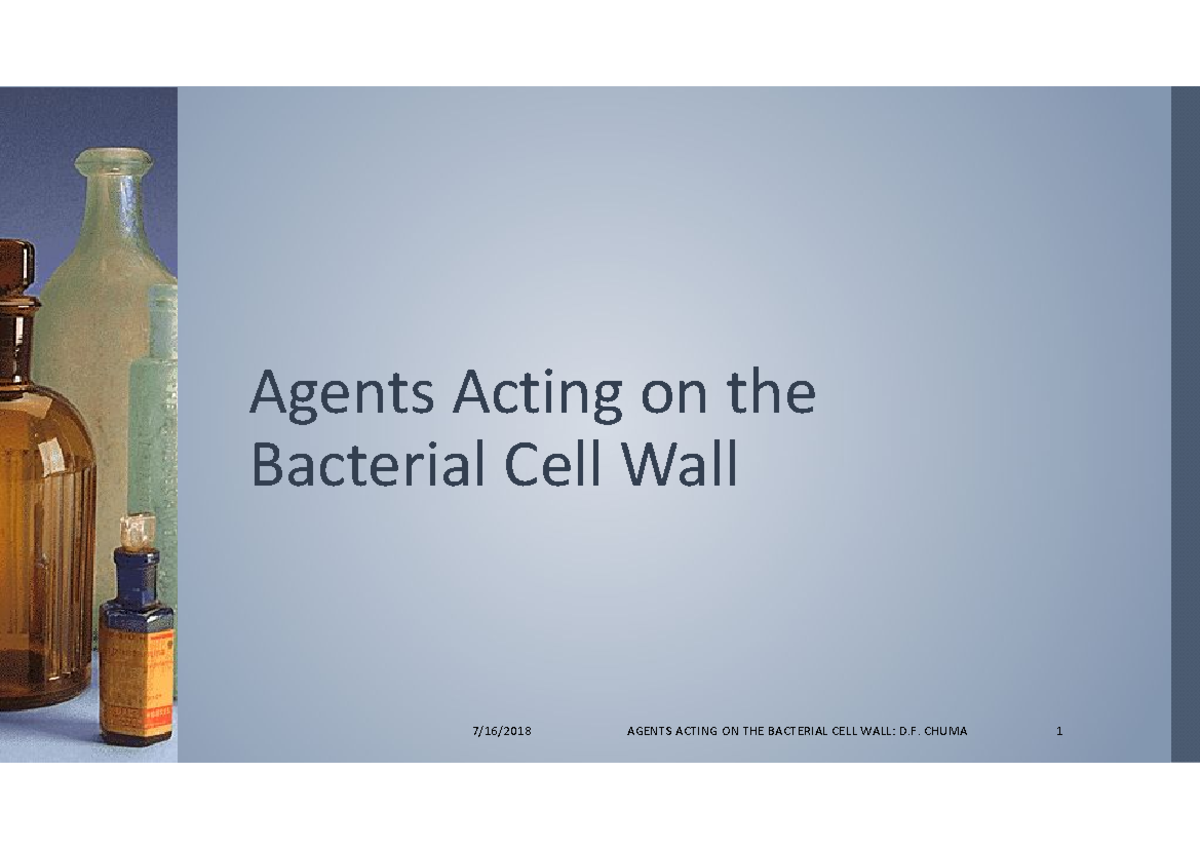 Anti cell wall agents - Antimicrobials And their clinical application ...
