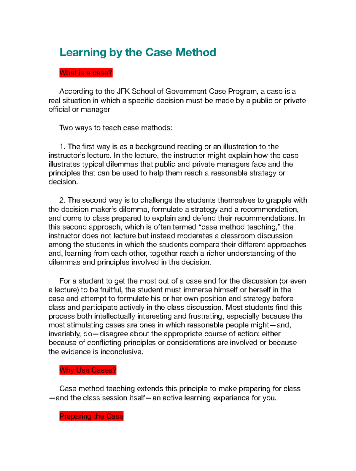 Learning by the Case Method - In the lecture, the instructor might ...