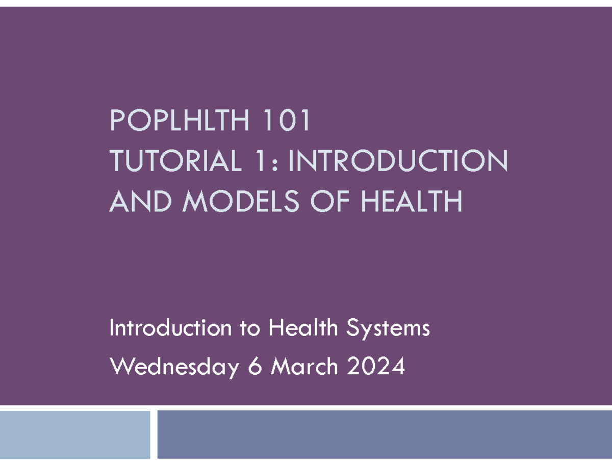 Poplhlth 101 Tutorial 1 2024 student version - POPLHLTH 101TUTORIAL 1 ...